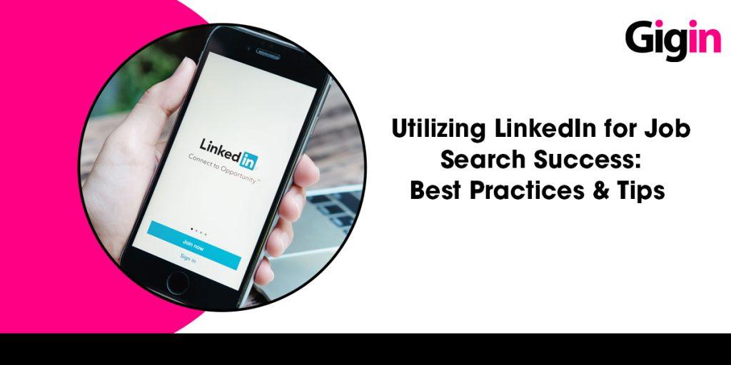 Using LinkedIn job search tips for success: Best Practices Using LinkedIn job search tips for success: Best Practices